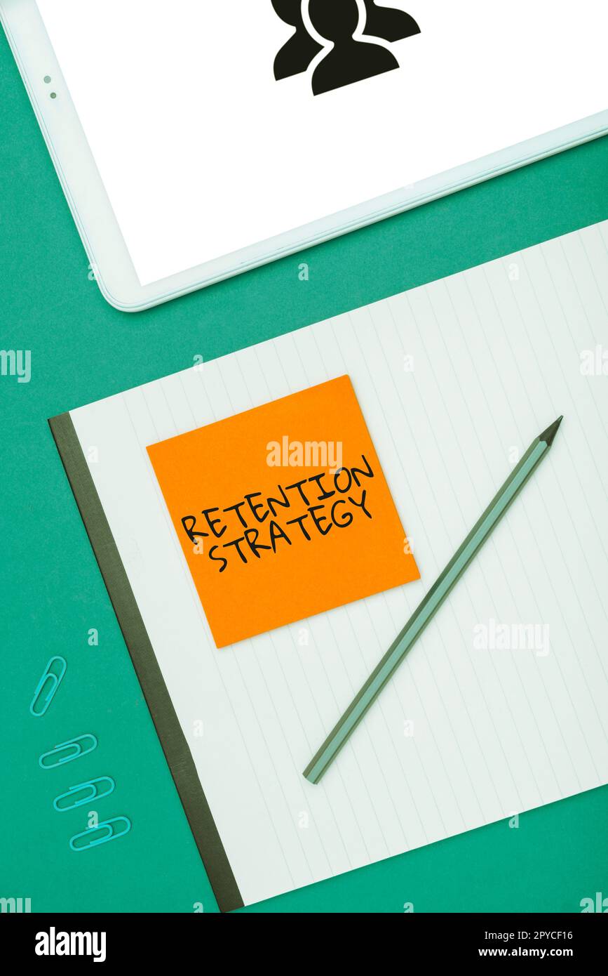 Inspiration showing sign Retention Strategy. Business showcase ... Inspiration showing sign Retention Strategy. Business showcase ...