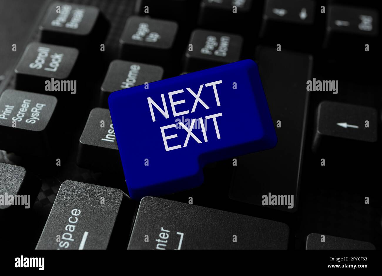 Conceptual caption Next Exit. Word for the following way out or act of ...