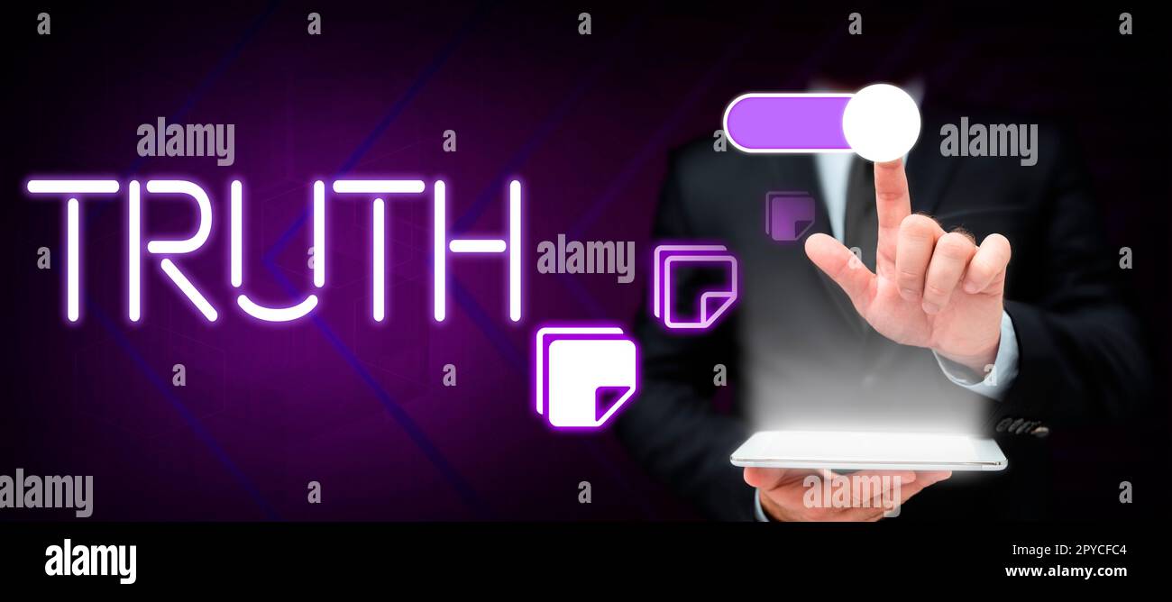 Conceptual caption Truth. Business showcase the quality or state being ...
