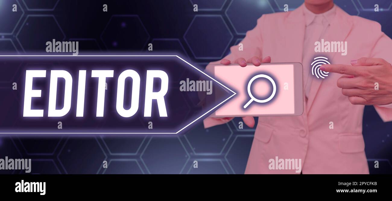 Hand writing sign Editor. Internet Concept person who is in charge of ...