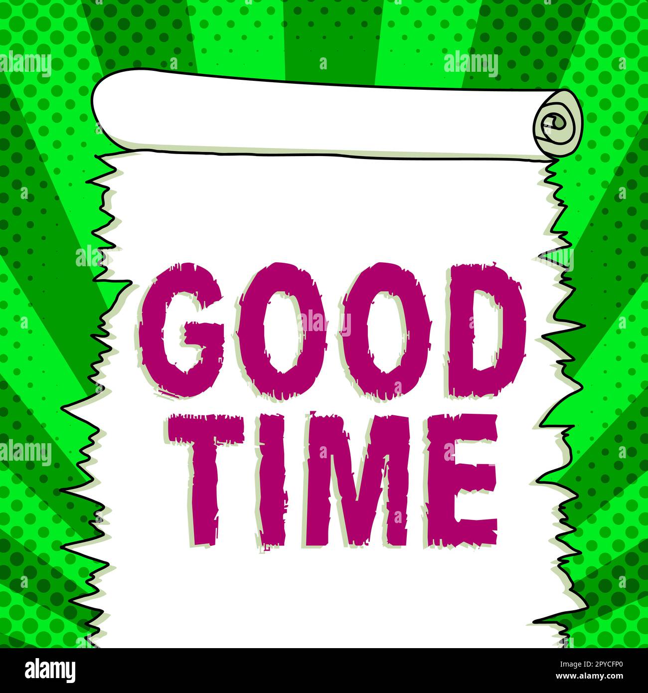 Inspiration showing sign Good Time. Word for the right moment to do ...