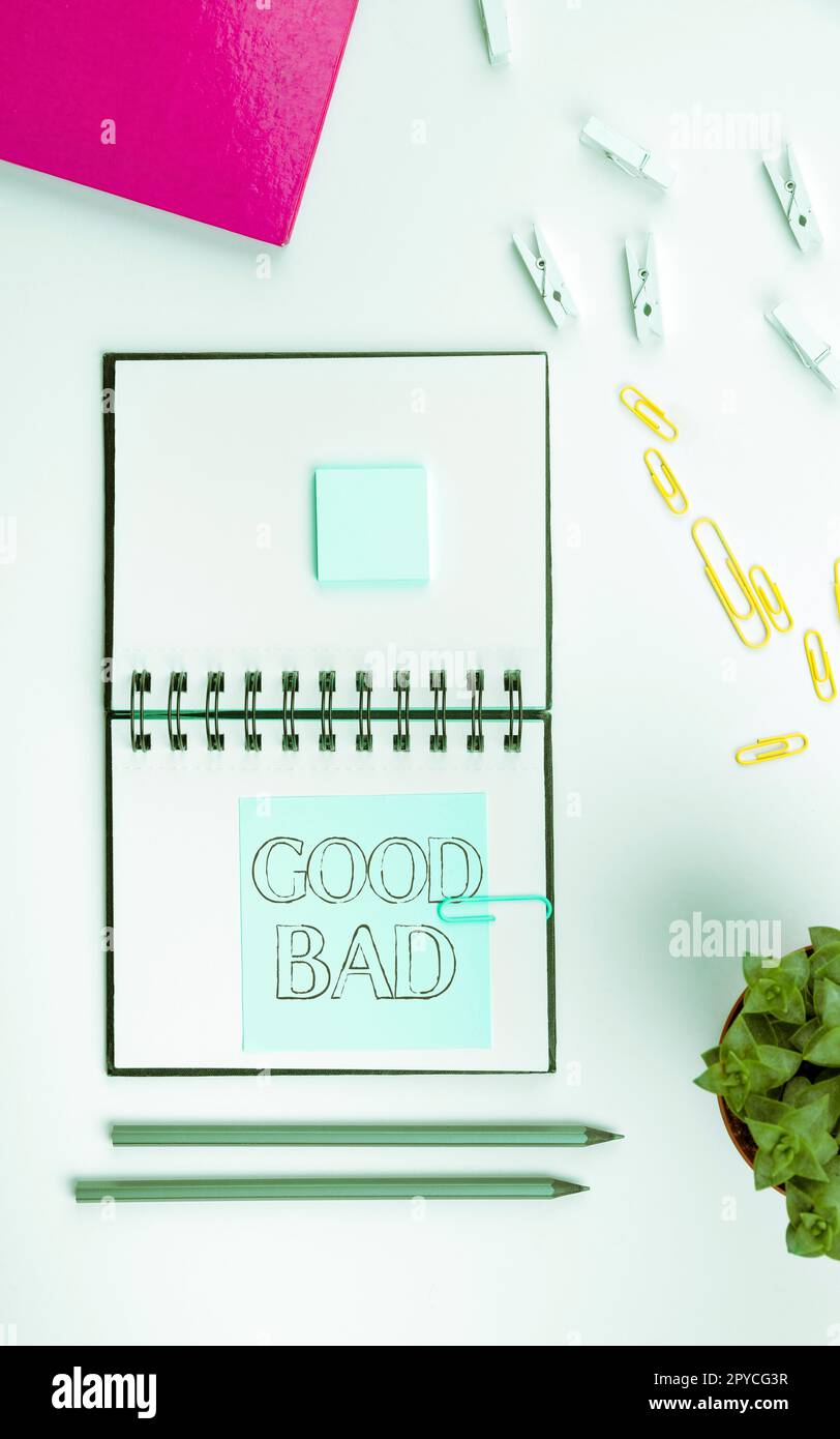 Conceptual caption Good Bad. Business idea to seem to be going to have ...