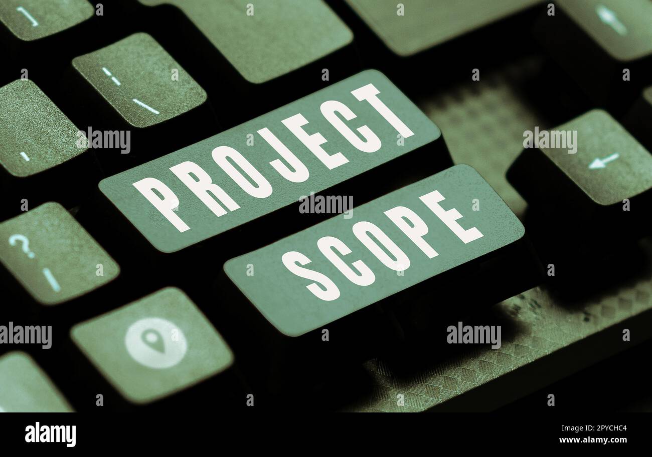 Sign displaying Project Scope. Business concept evaluation of work ...