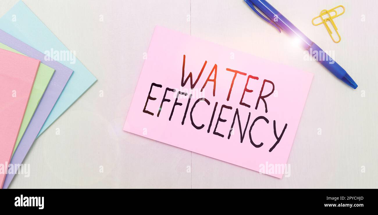 Inspiration showing sign Water Efficiency. Conceptual photo reduce ...