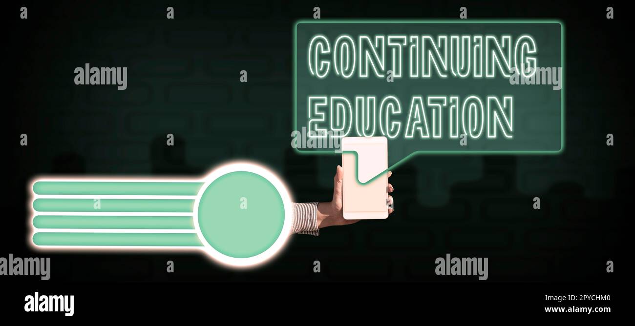 Conceptual caption Continuing Education. Concept meaning Continued ...