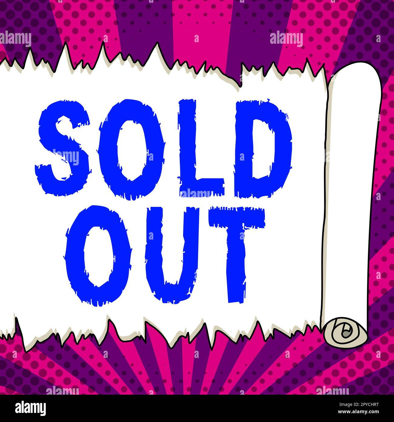 Text sign showing Sold Out. Business idea Not available anymore outside ...