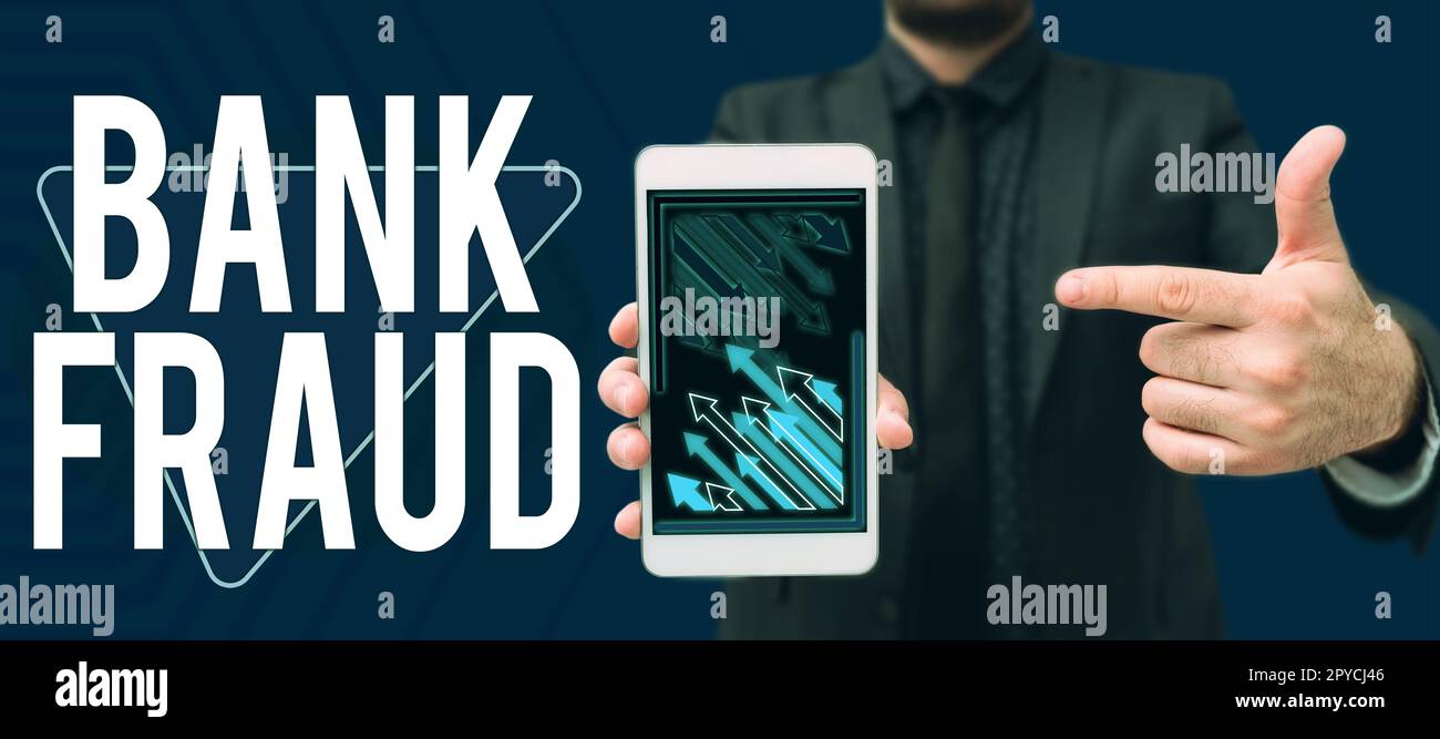Conceptual display Bank Fraud. Business showcase intentional perversion ...
