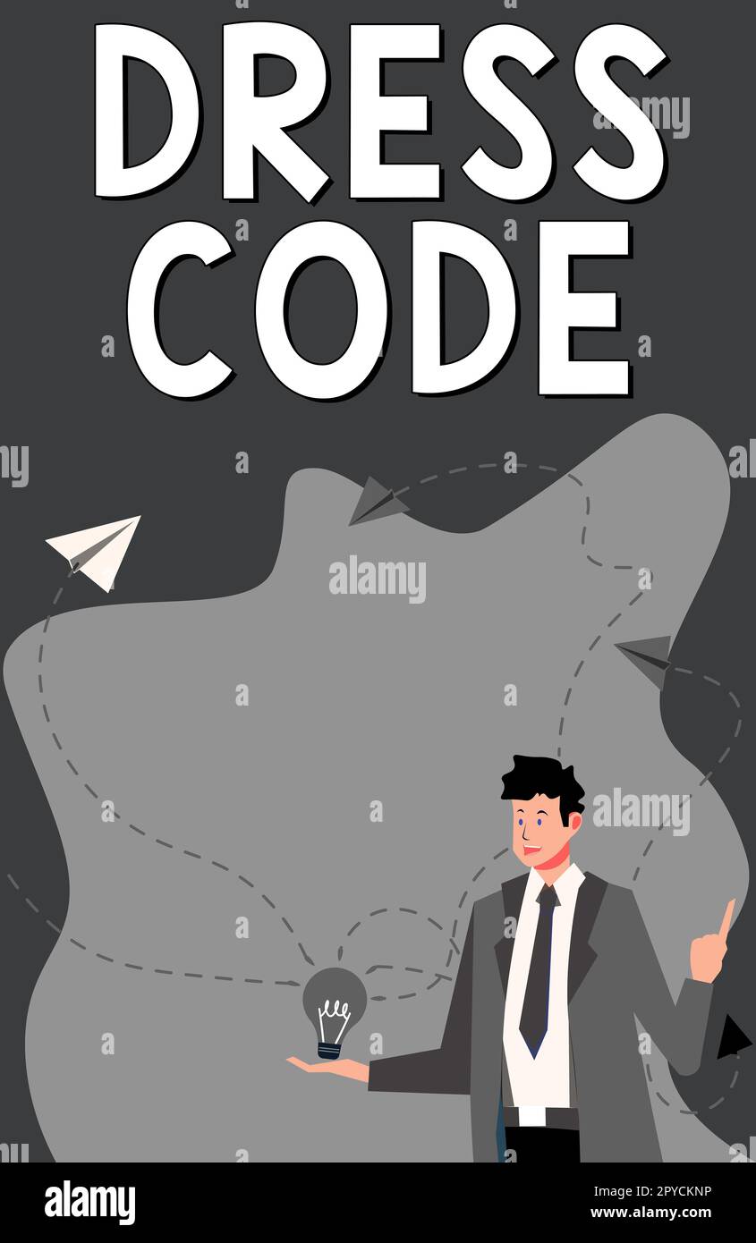 Sign displaying Dress Code. Conceptual photo an accepted way of ...