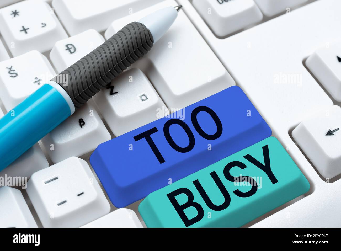 Inspiration showing sign Too Busy. Business idea No time to relax no ...