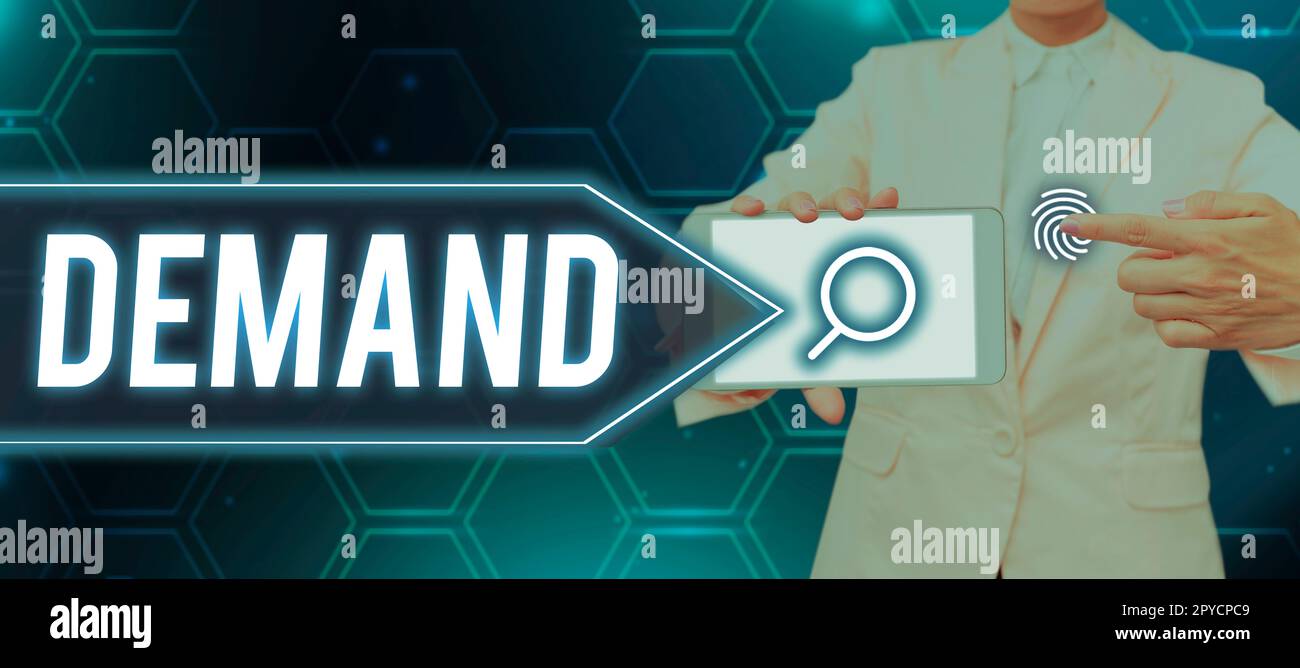 Writing displaying text Demand. Business showcase insistent and peremptory request made as of ...