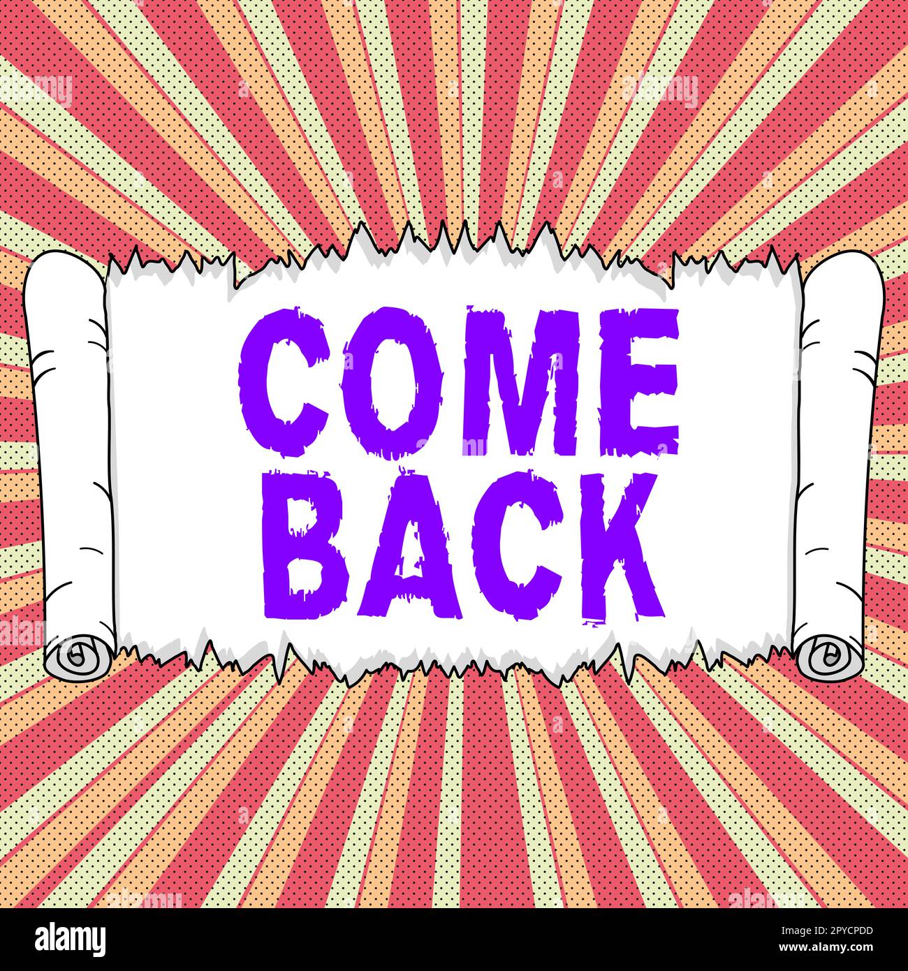 Hand writing sign Come Back. Business idea asking for a person to ...