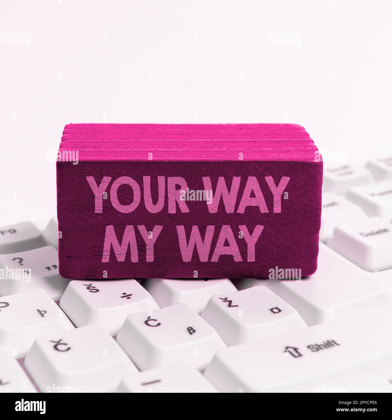 Text caption presenting Your Way My Way. Business overview choosing or ...