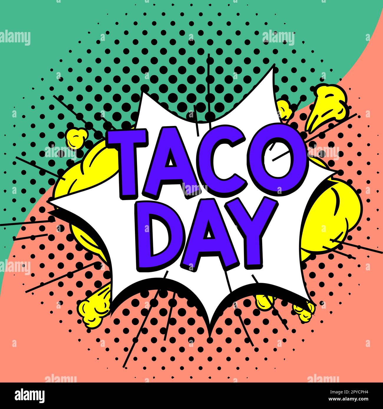 Hand writing sign Taco Day. Business overview celebratory day that ...