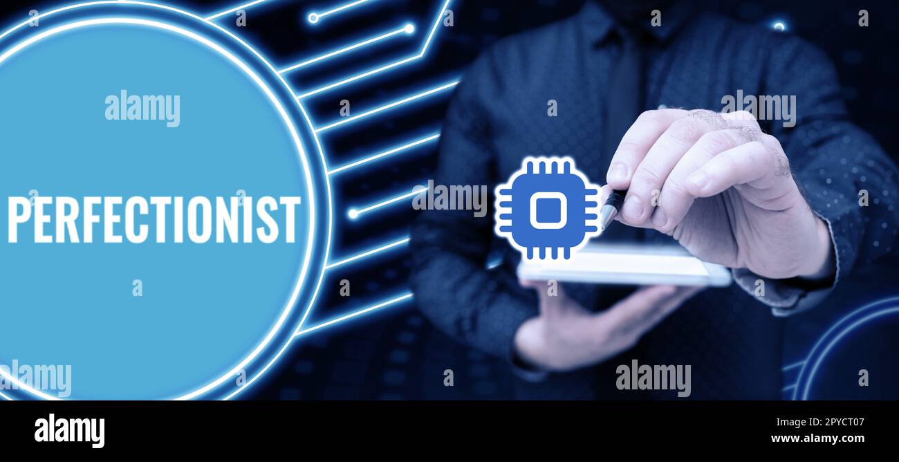 Conceptual display Perfectionist. Conceptual photo Person who refuses ...