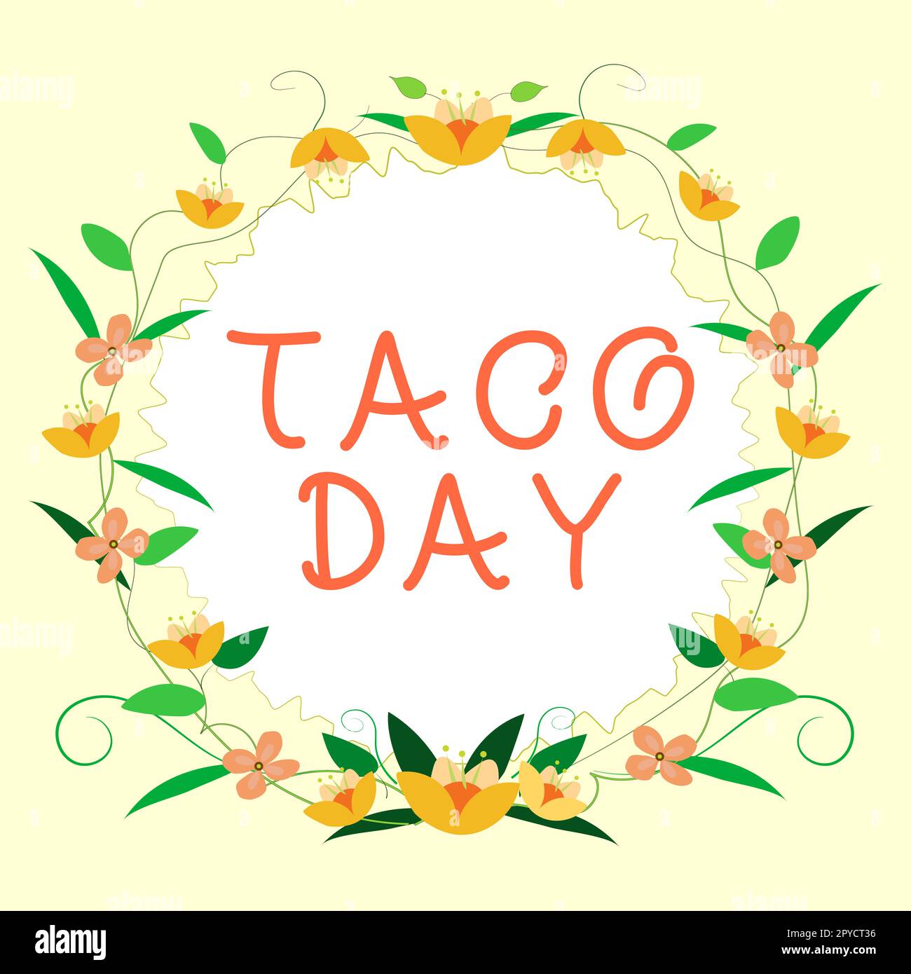Inspiration showing sign Taco Day. Word for celebratory day that ...