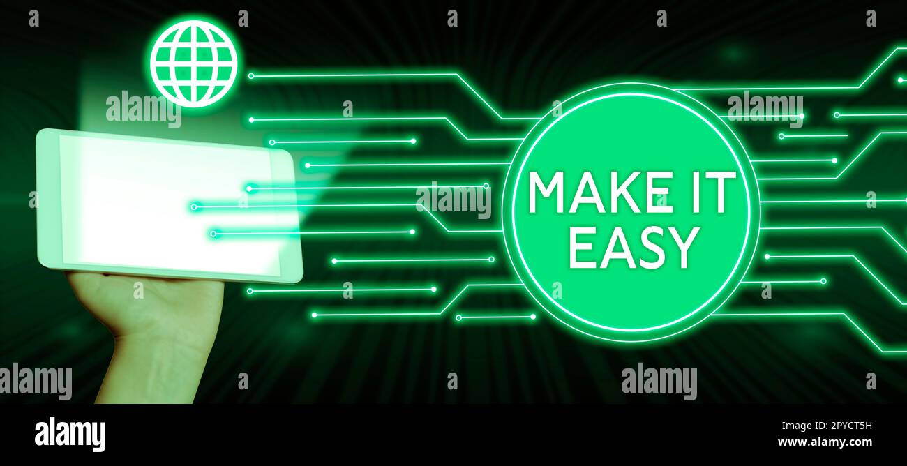 Conceptual display Make It Easy. Business approach Smart approach ...