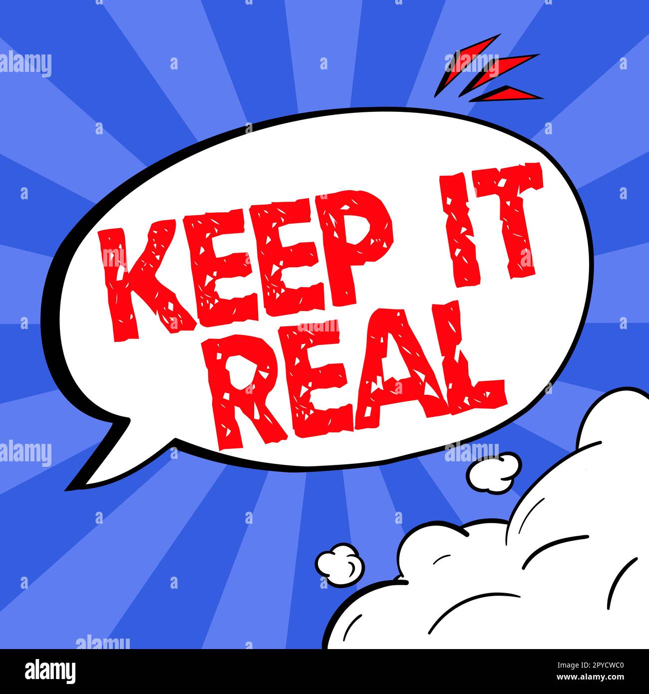 Hand writing sign Keep It Real. Concept meaning Be yourself honest ...