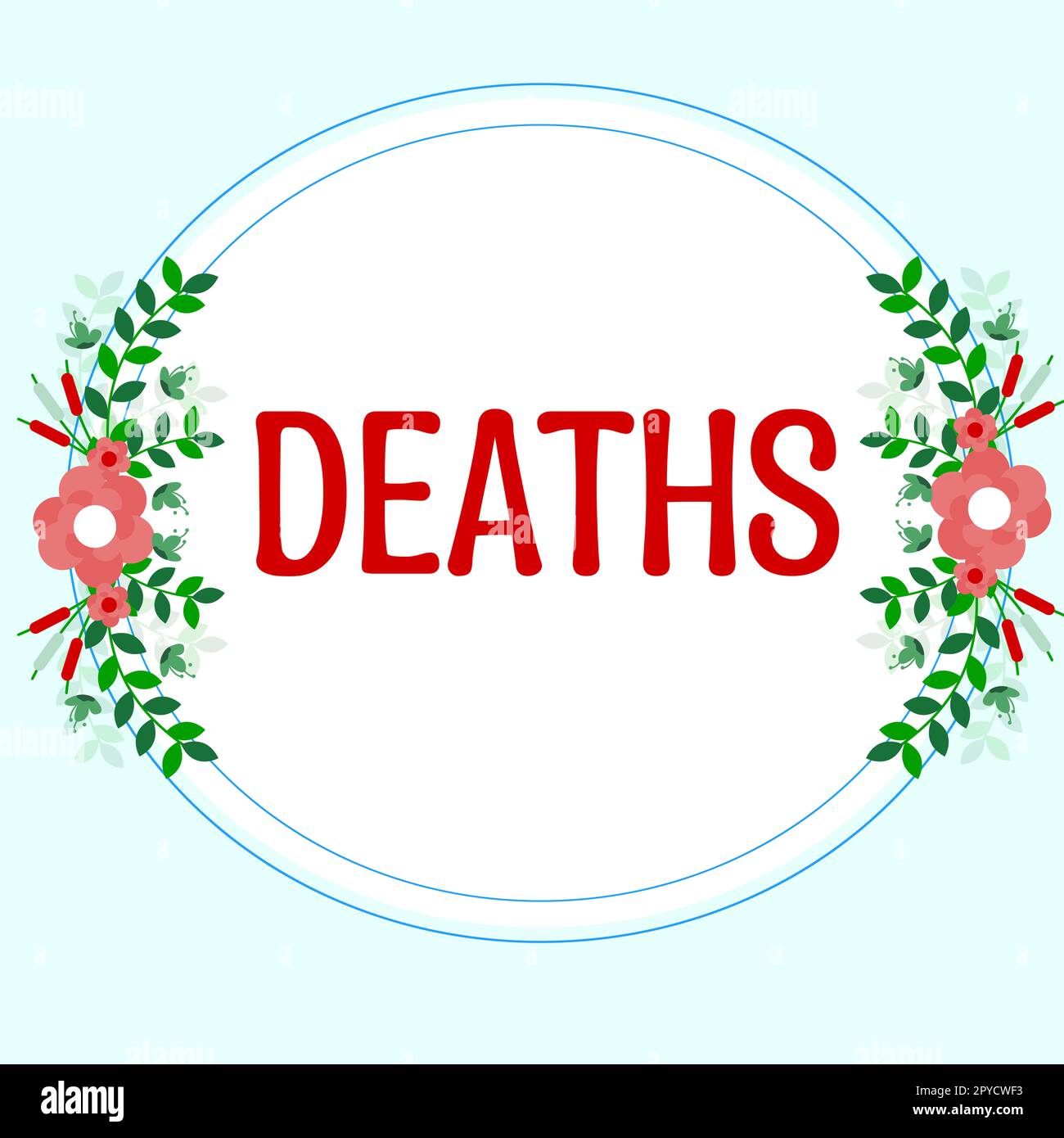 Conceptual display Deaths. Concept meaning permanent cessation of all ...