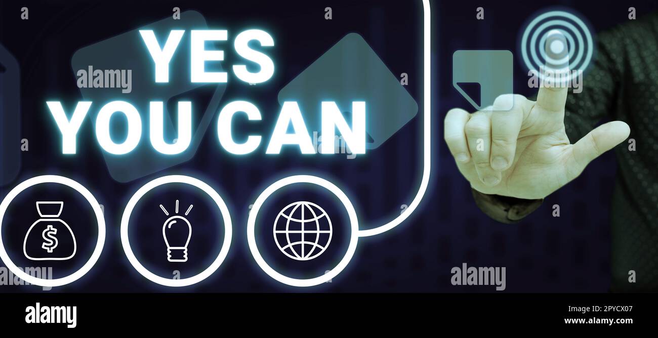 Handwriting text Yes You Can. Concept meaning Positivity Encouragement ...