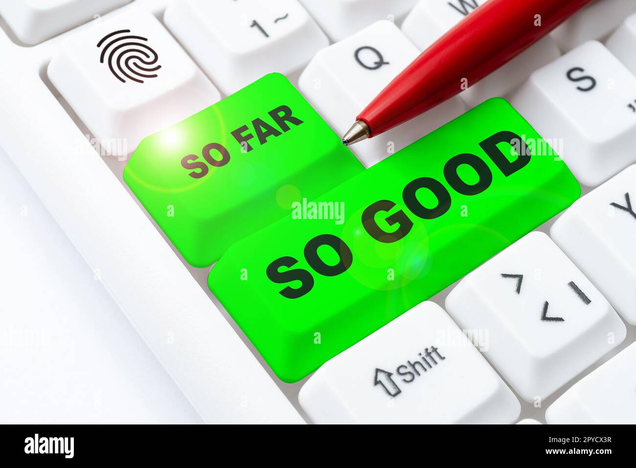Writing displaying text So Far So Good. Concept meaning progress has ...