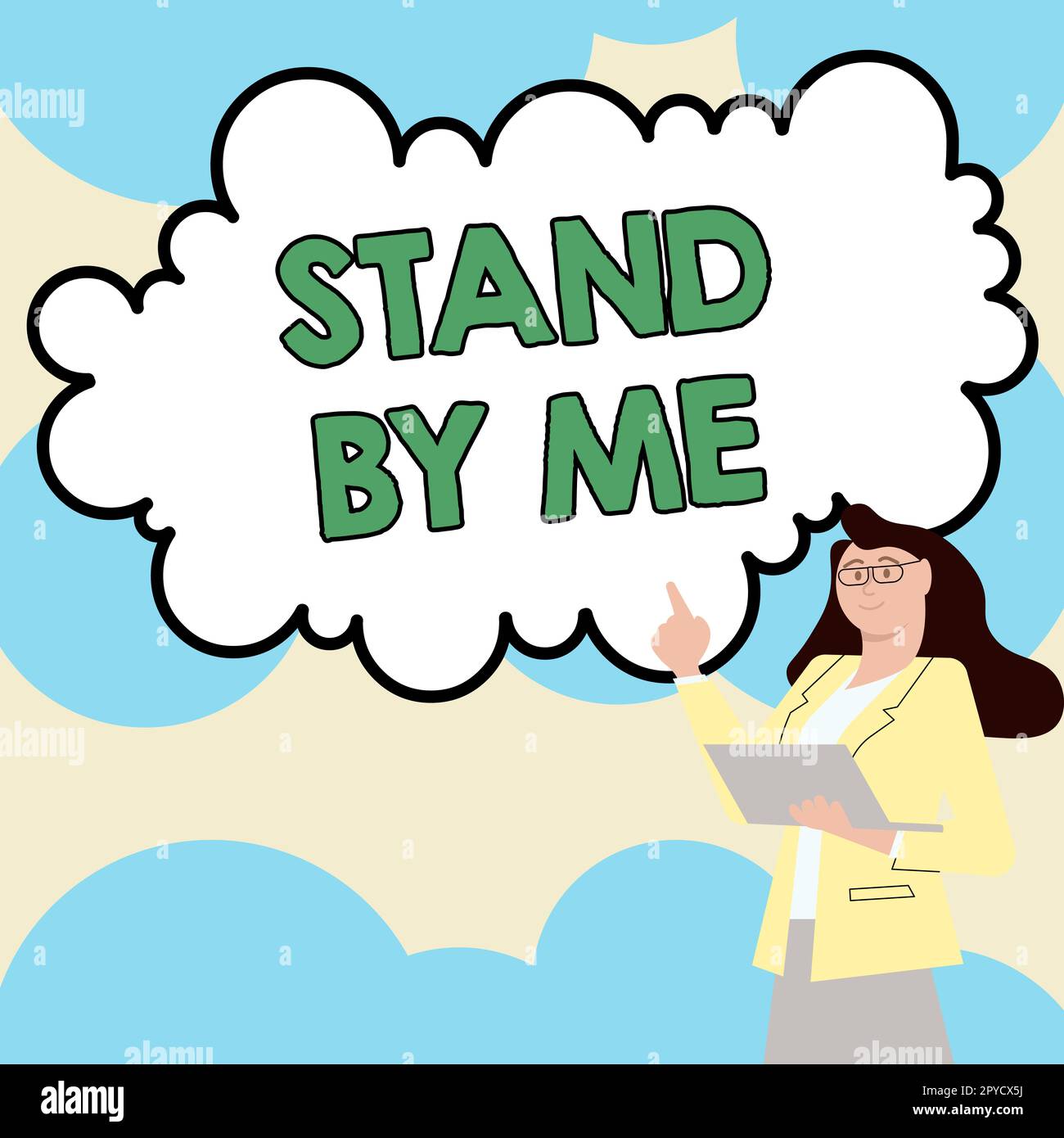 Text caption presenting Stand By Me. Word for Be always around myself ... Text caption presenting Stand By Me. Word for Be always around myself ...
