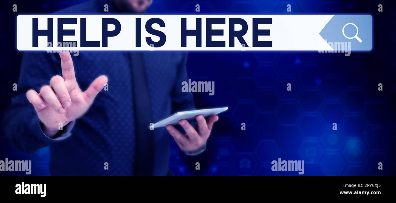 Handwriting text Help Is Here. Business concept The action of helping ...