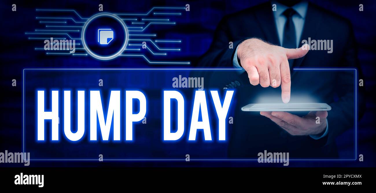 Conceptual caption Hump Day. Business overview climbing a proverbial hill to get through a tough ...