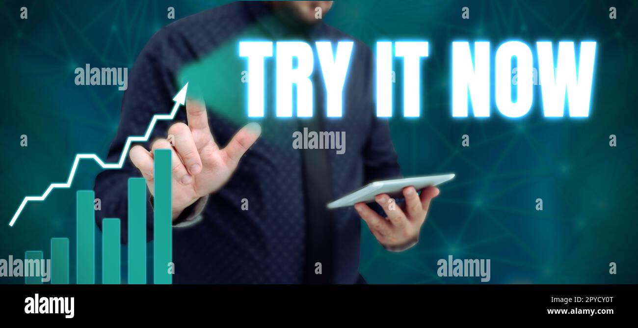 Sign displaying Try It Now. Word for Free trial of something new ...