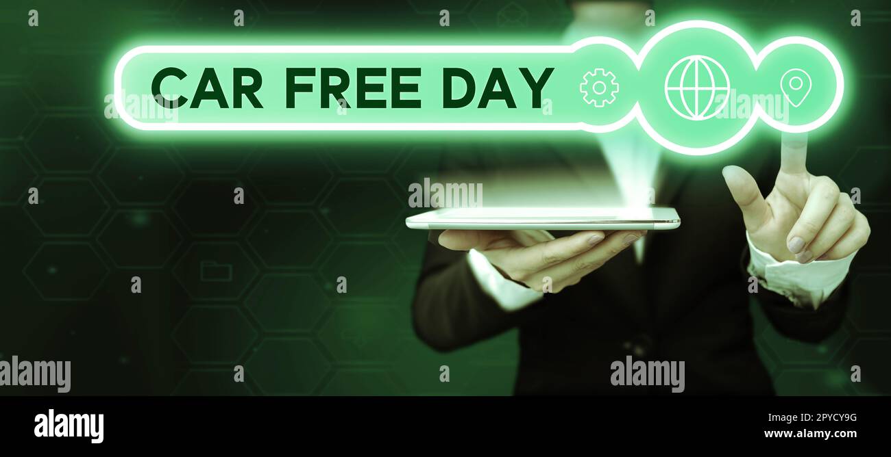 Handwriting text Car Free Day. Business approach Environment protection ...