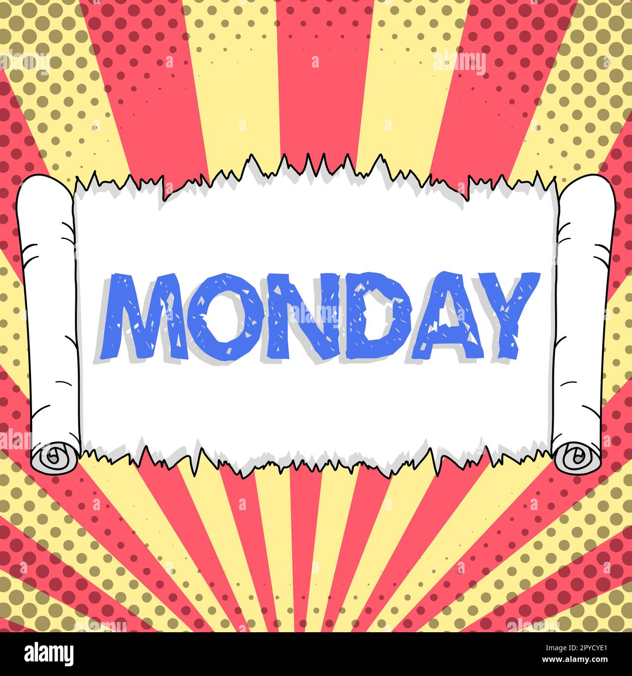 Inspiration showing sign Monday. Business approach the day of the week ...