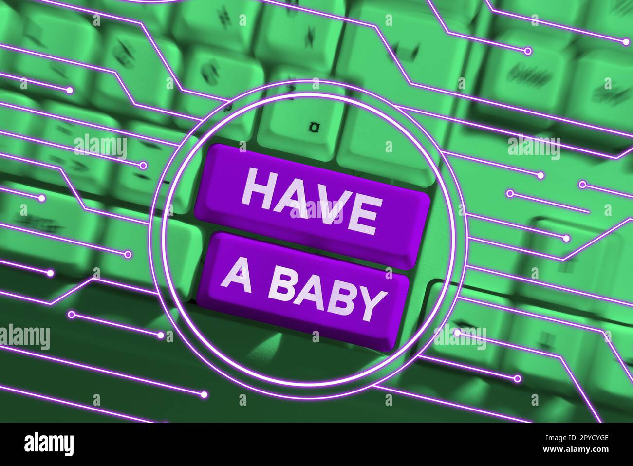 Hand writing sign Have A Baby. Concept meaning parents are expecting or ...