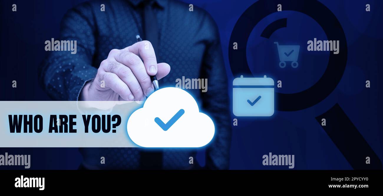 Conceptual caption Who Are You. Conceptual photo Identify yourself ...