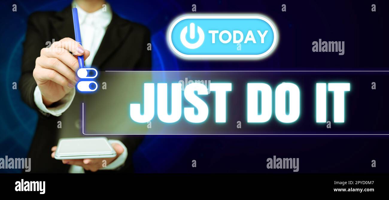 Writing displaying text Just Do It. Word for Motivation for starting ... Writing displaying text Just Do It. Word for Motivation for starting ...