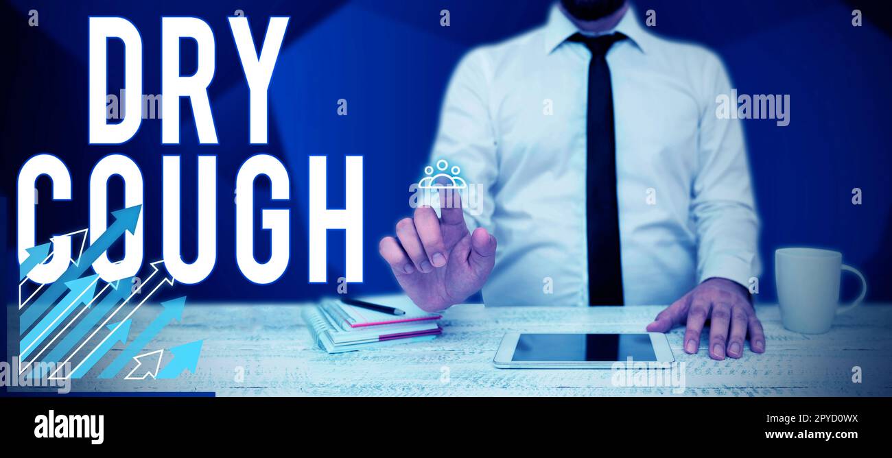 Hand writing sign Dry Cough. Business showcase cough that are not ...