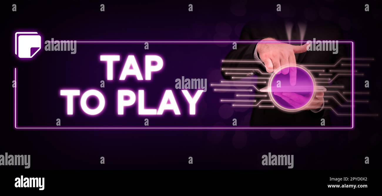 Writing displaying text Tap To Play. Internet Concept Touch the screen ...