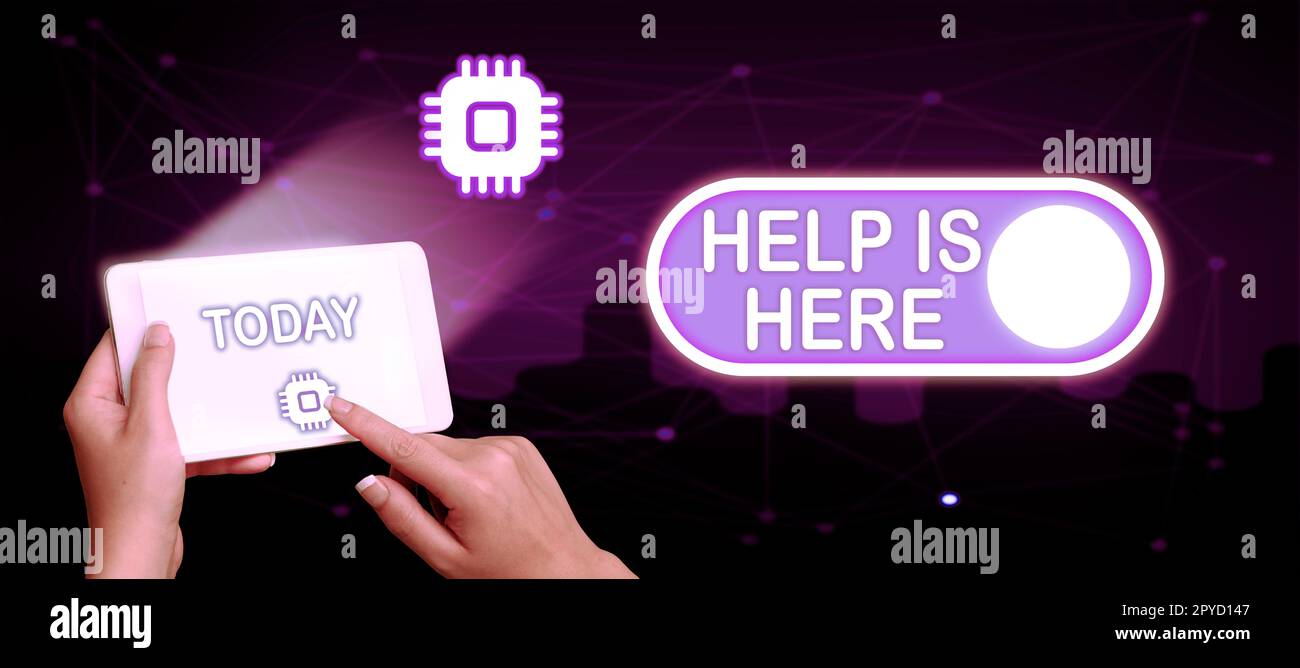 Sign displaying Help Is Here. Conceptual photo The action of helping ...