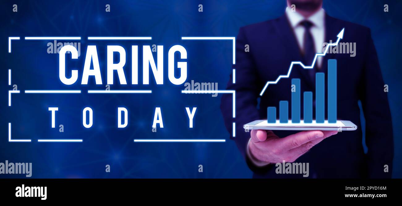 Conceptual display Caring. Business showcase practice of looking after ... Conceptual display Caring. Business showcase practice of looking after ...