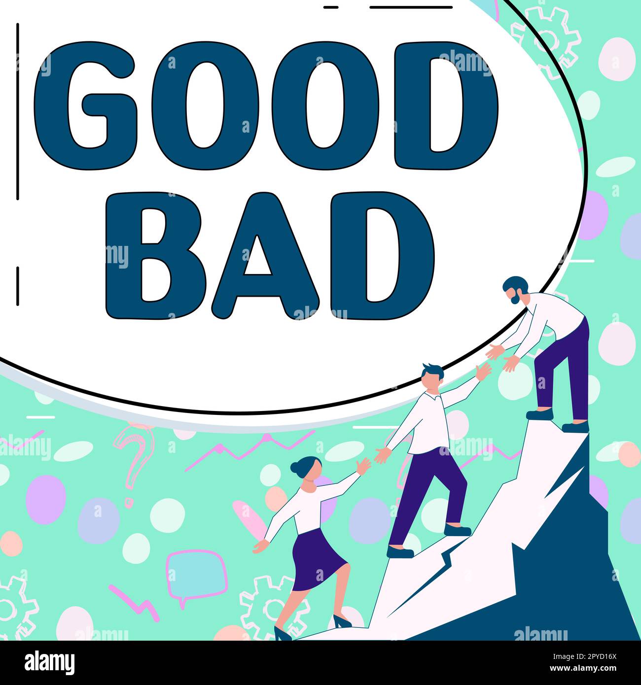 Handwriting text Good Bad. Business overview to seem to be going to ...