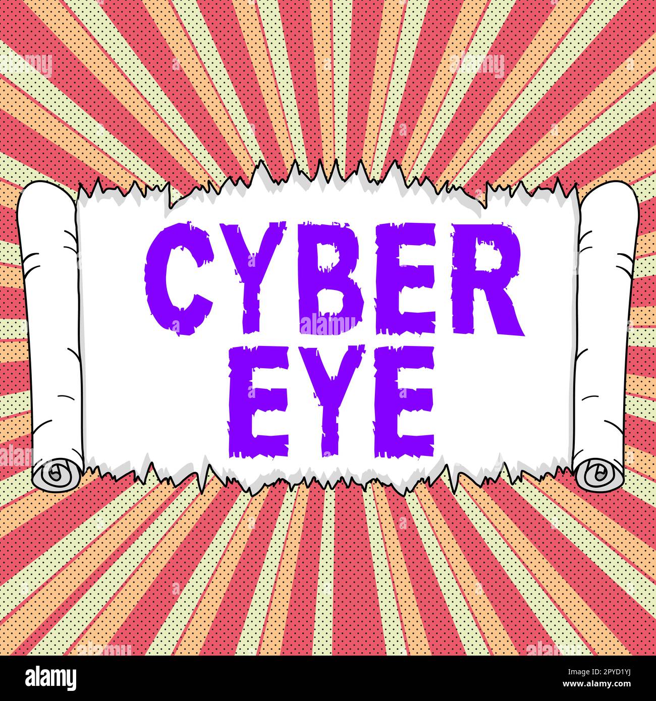 Sign displaying Cyber Eye. Conceptual photo tool engages in building ... Sign displaying Cyber Eye. Conceptual photo tool engages in building ...