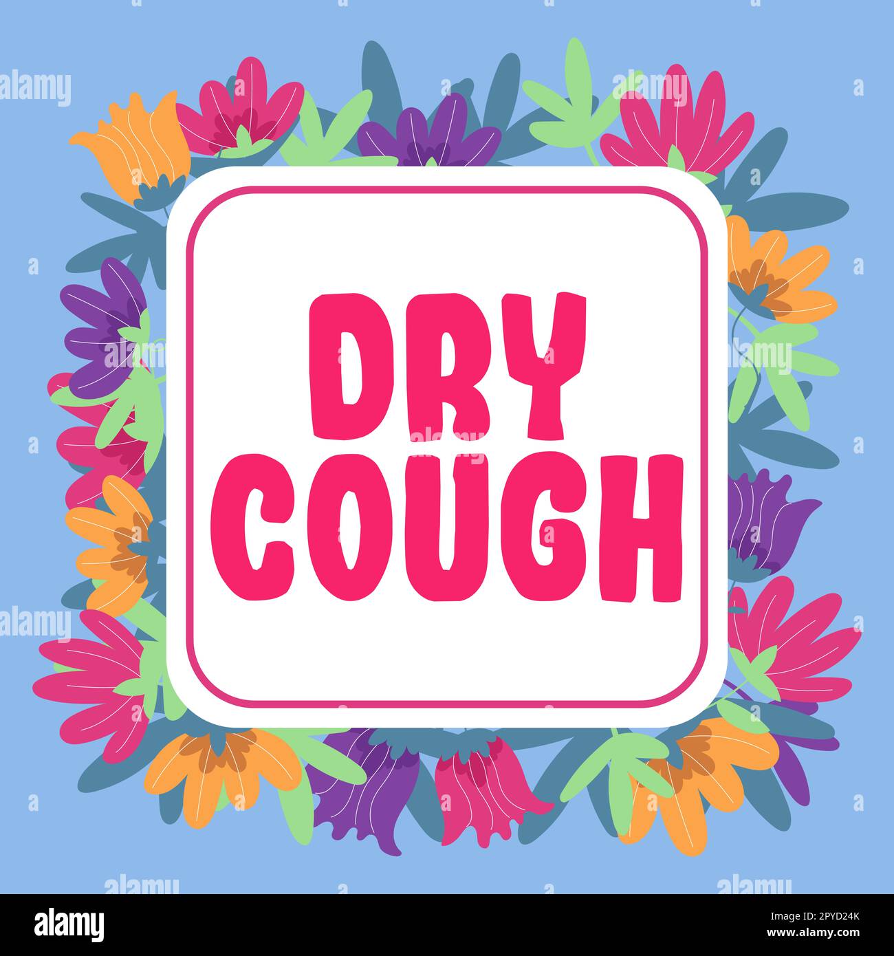 Handwriting text Dry Cough. Business idea cough that are not ...