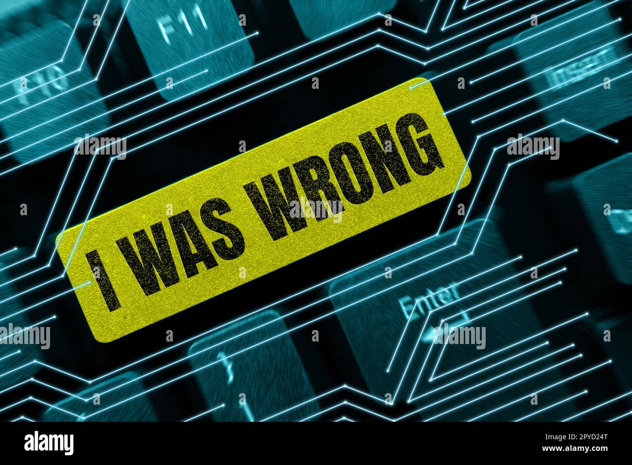 Inspiration showing sign I Was Wrong. Business showcase Acceptance of a ...