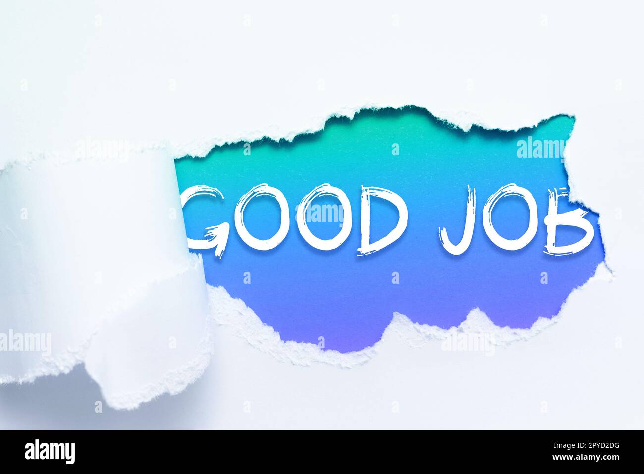 Sign displaying Good Job. Word Written on encourage someone for his ...