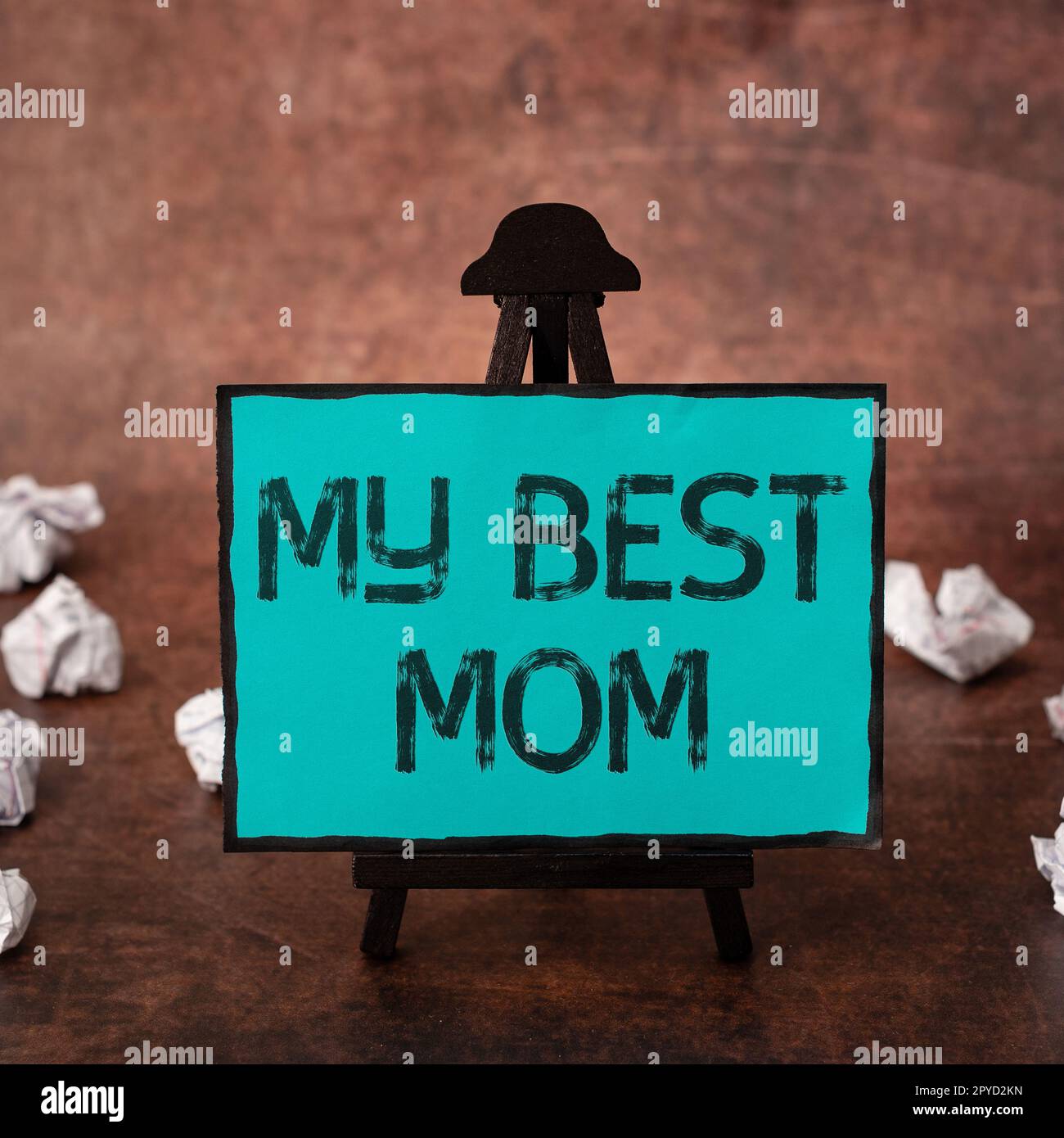 Conceptual caption My Best Mom. Conceptual photo Appreciation for your ...