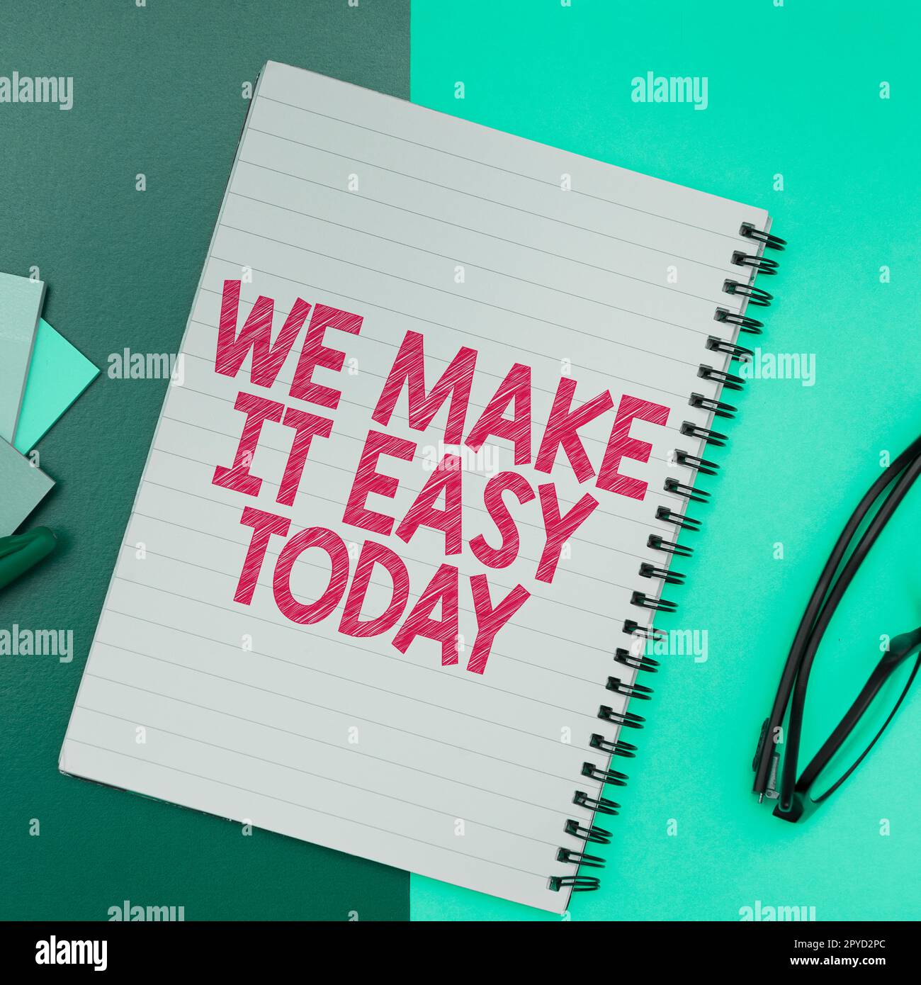 Text caption presenting We Make It Easy Today. Business concept ...