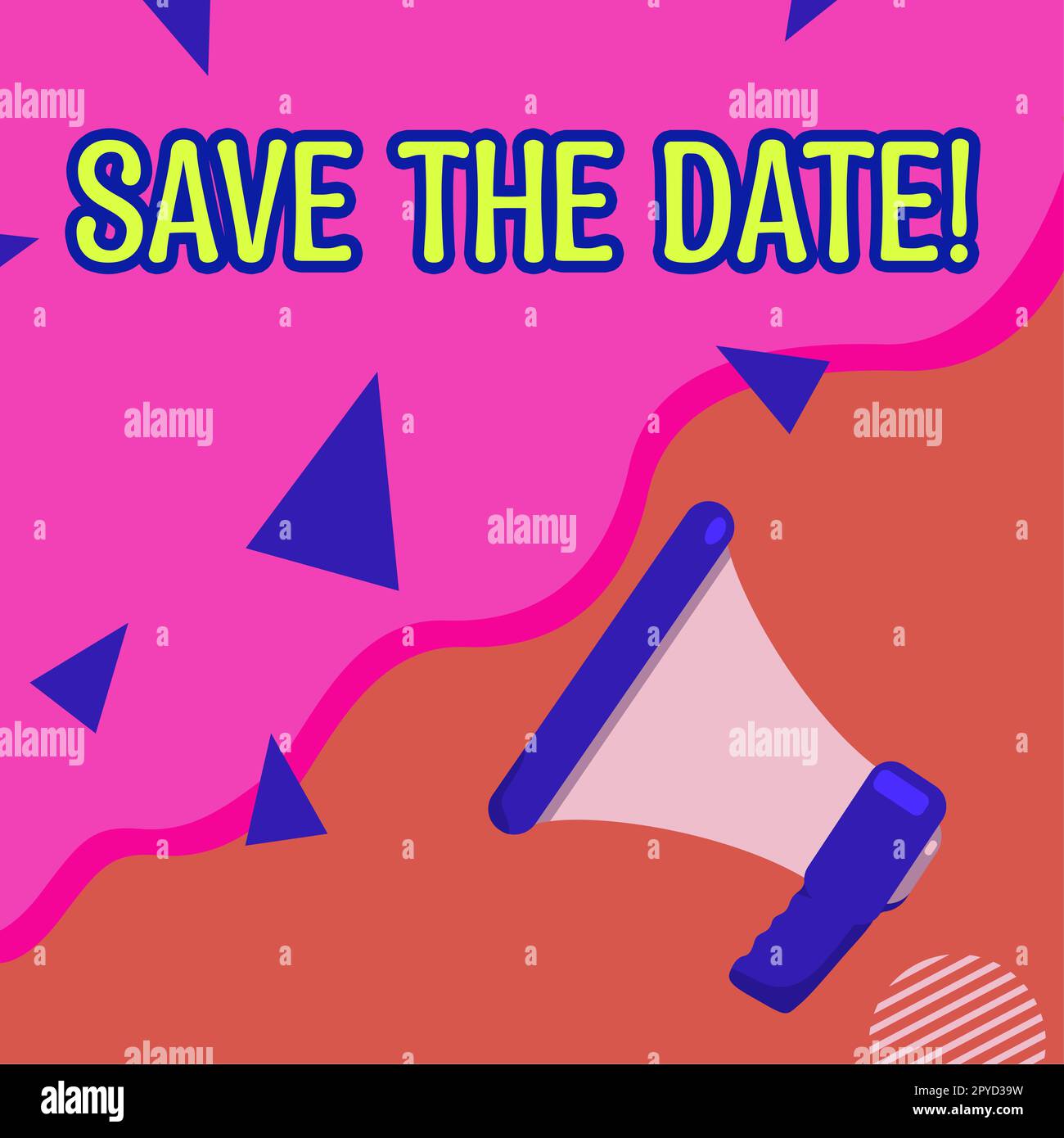 Sign displaying Save The Date. Business approach Remembering the ...