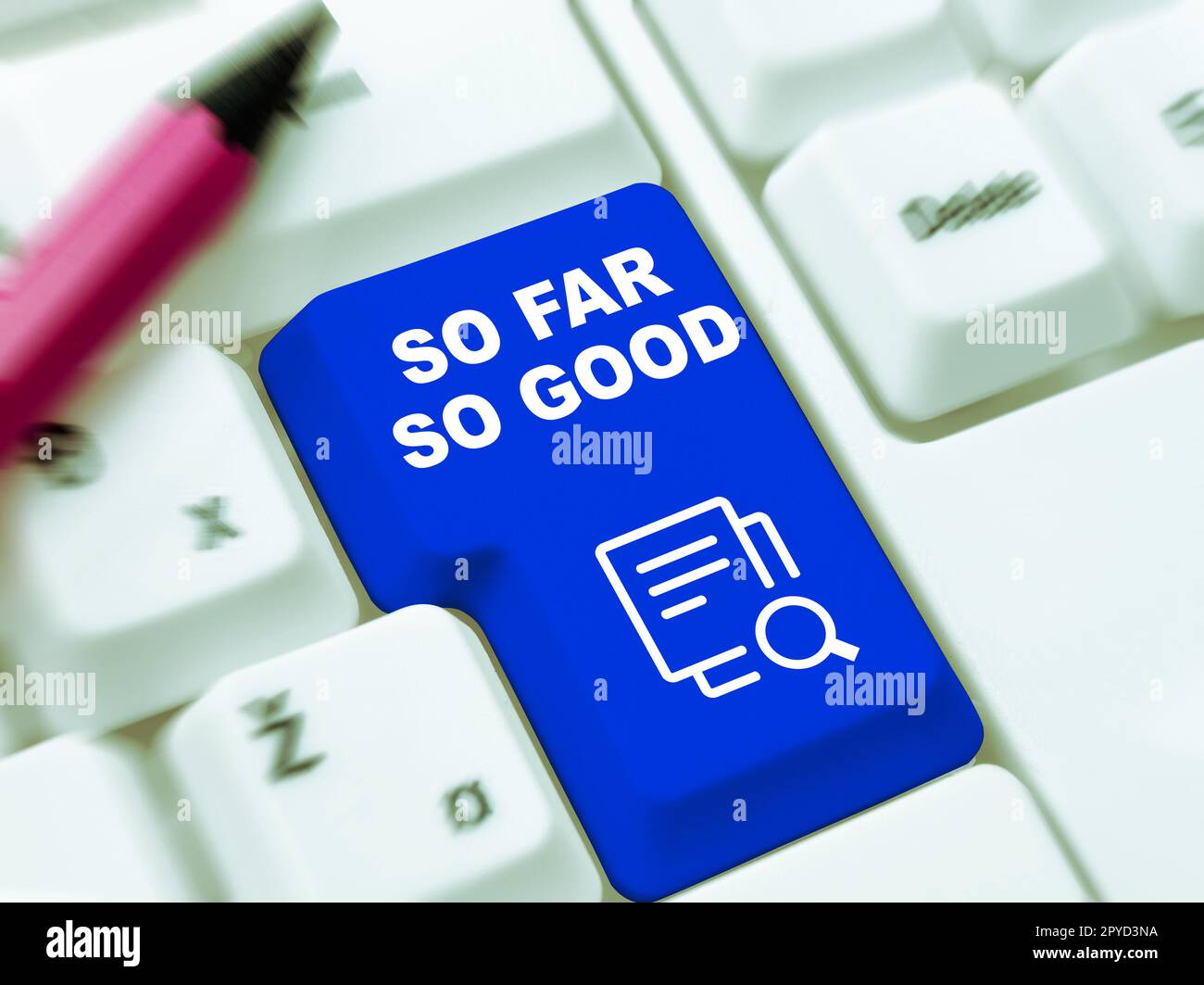 Text caption presenting So Far So Good. Internet Concept progress has ...