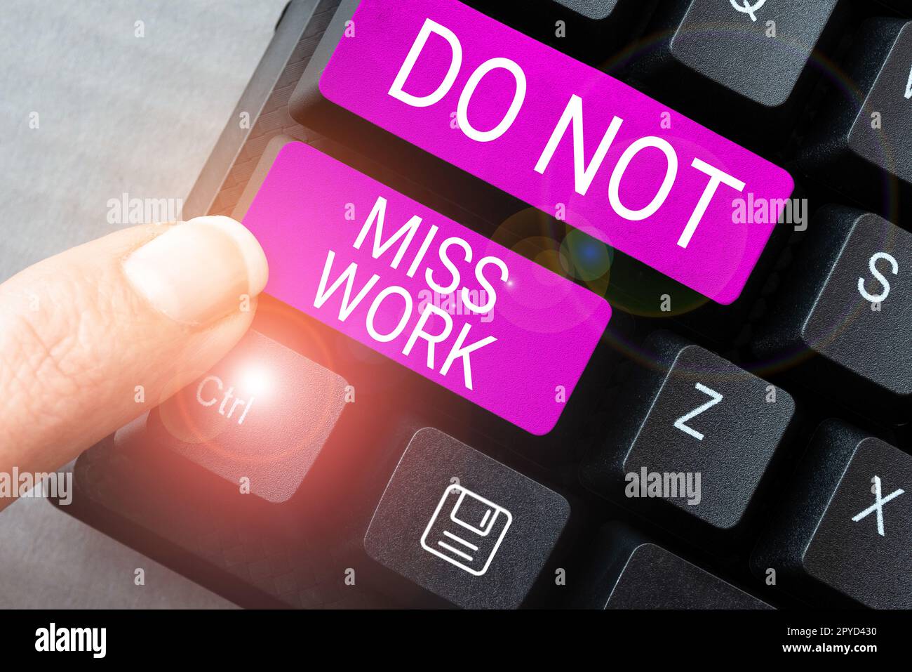 Hand writing sign Do Not Miss Work. Concept meaning perfect attendance ...