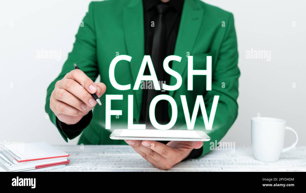 Text sign showing Cash Flow. Business overview Movement of the money in ...