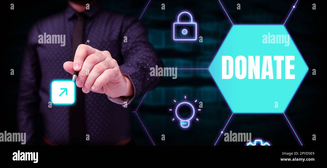 Conceptual display Donate. Internet Concept give money or goods for ...