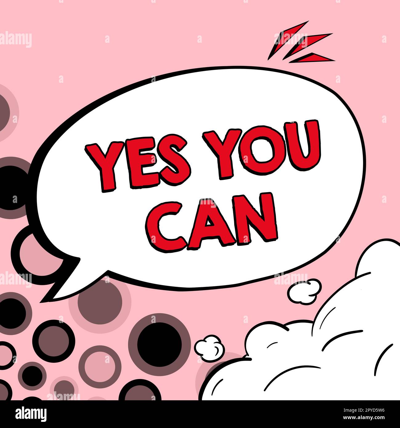 Sign displaying Yes You Can. Word Written on Positivity Encouragement ... Sign displaying Yes You Can. Word Written on Positivity Encouragement ...